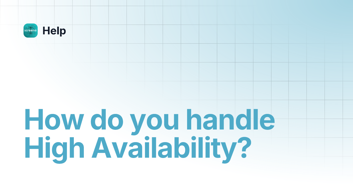 How do you handle High Availability? | Help