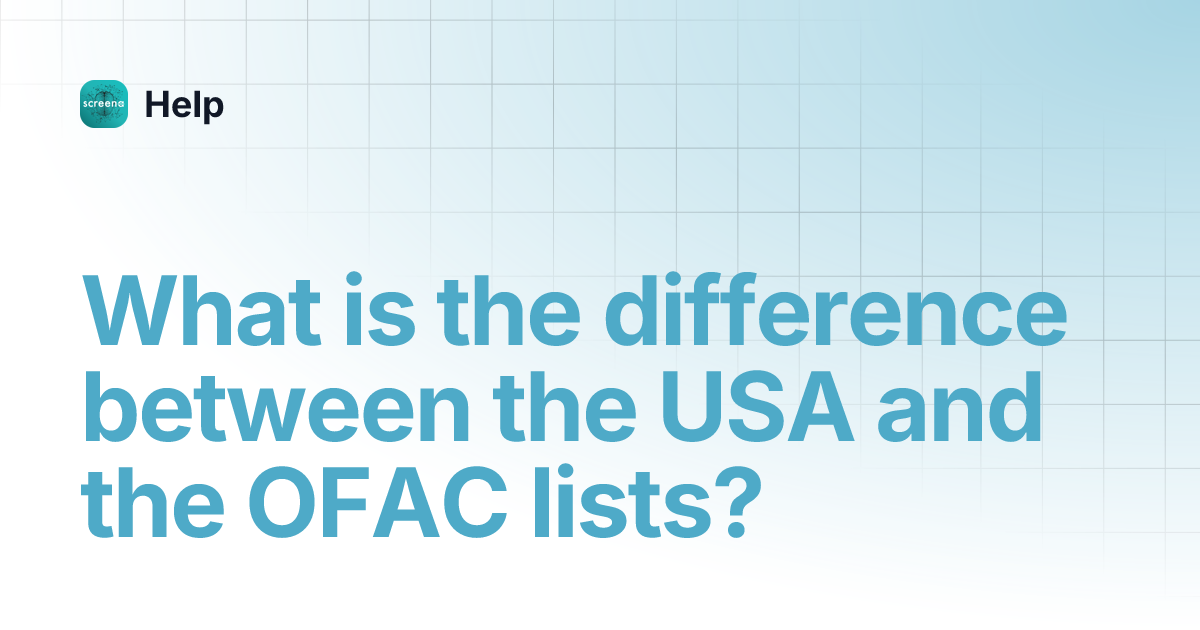 What is the difference between the USA and the OFAC lists? | Help