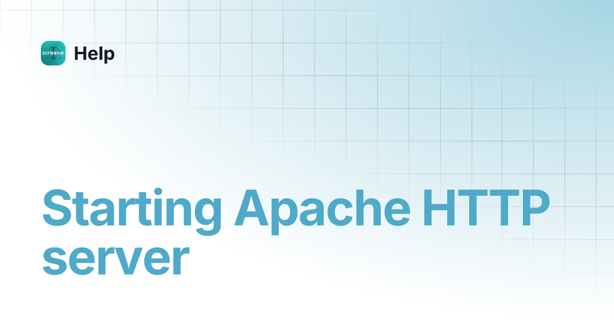 Starting Apache HTTP server | Help