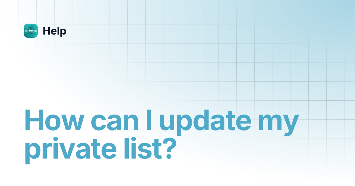 How can I update my private list? | Help